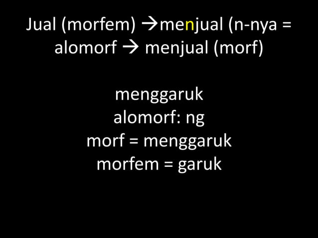 Morfologi morfem, morf, prinsip morfem | PPT