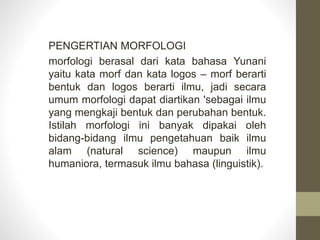 MORFOLOGI POWERPOINT.pptx