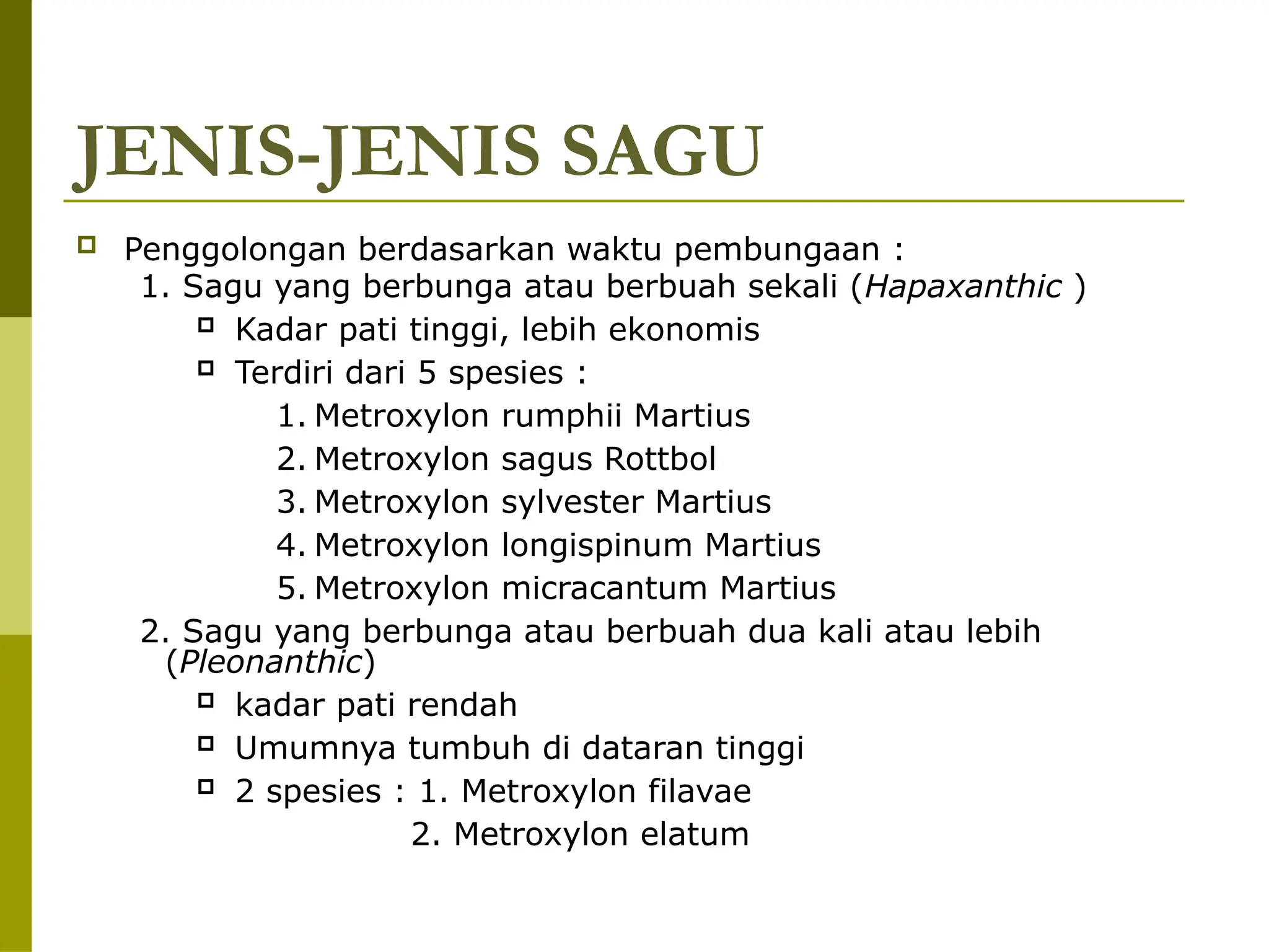 MORFOLOGI, STRUKTUR DAN KOMPOSISI SAGU.pptx