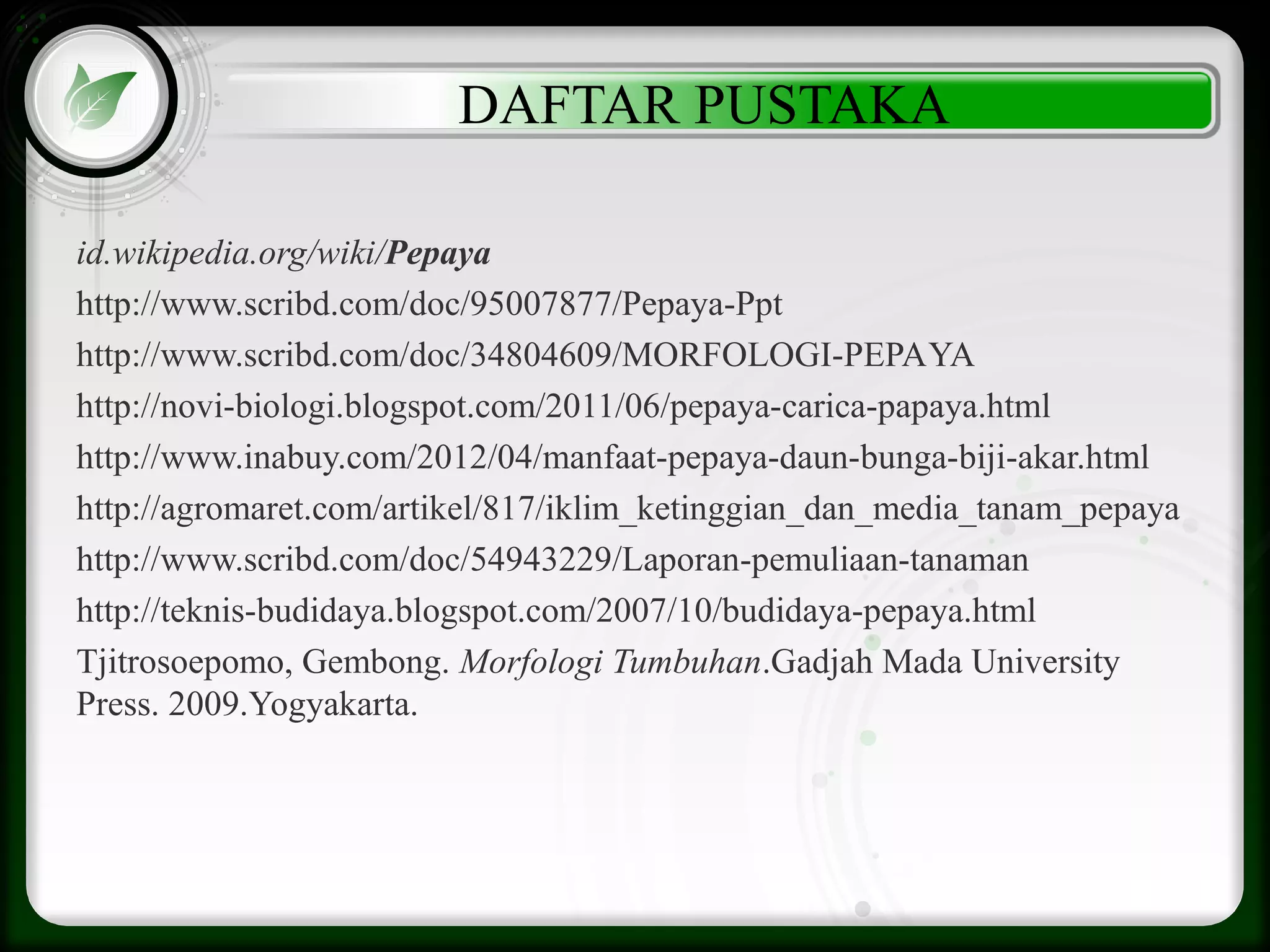 Morfologi tanaman pepaya ppt | PPT