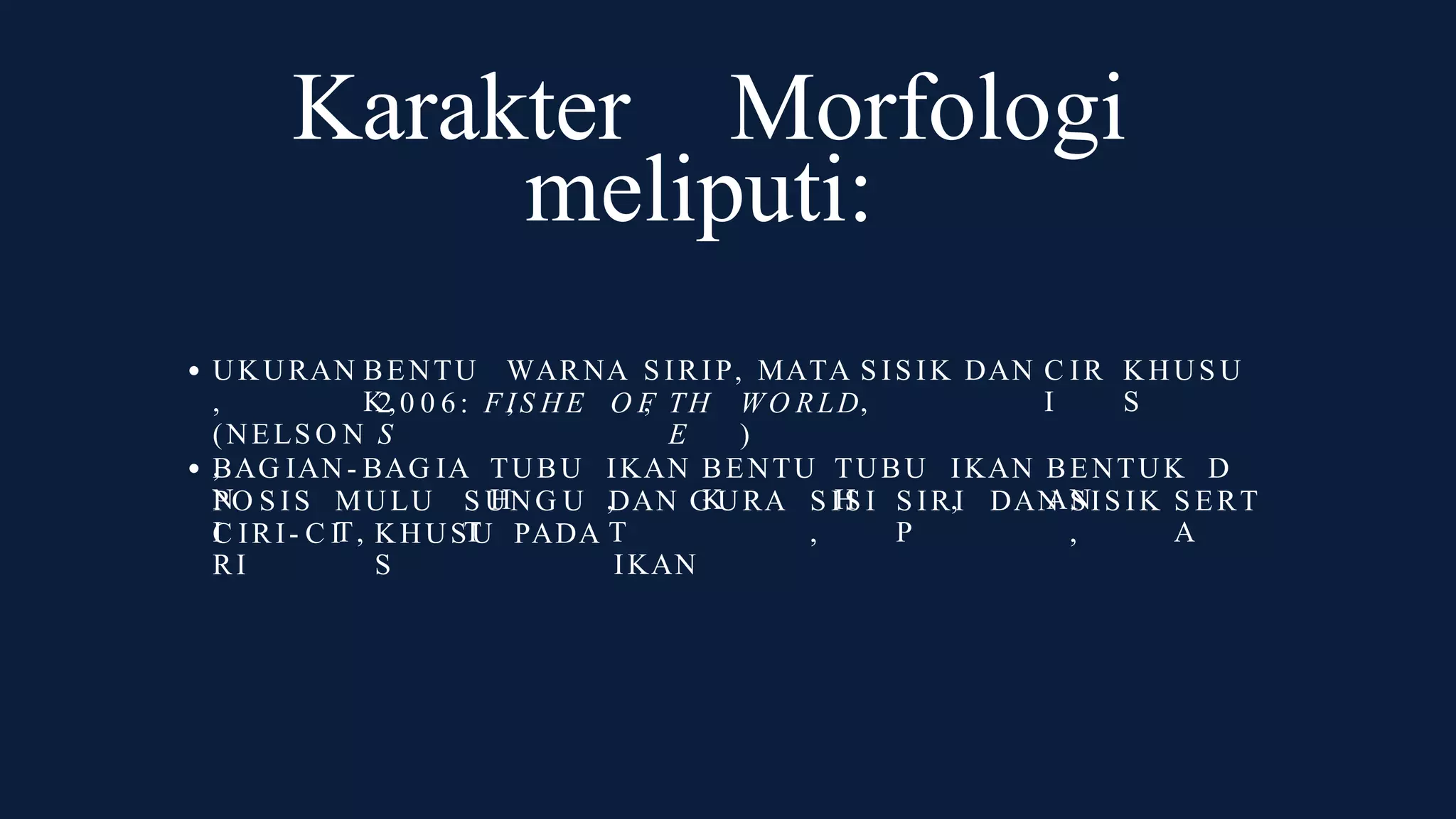 Morfometrik dan Meristik Ikan.pptx