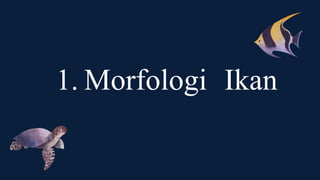 Morfometrik dan Meristik Ikan.pptx