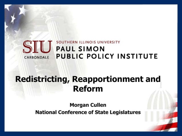 Redistricting, Reapportionment and Reform | PPT