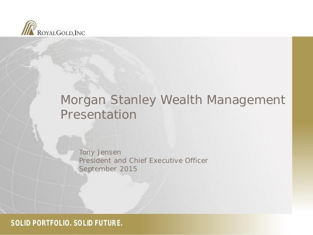 Morgan Stanley Wealth Management Presentation