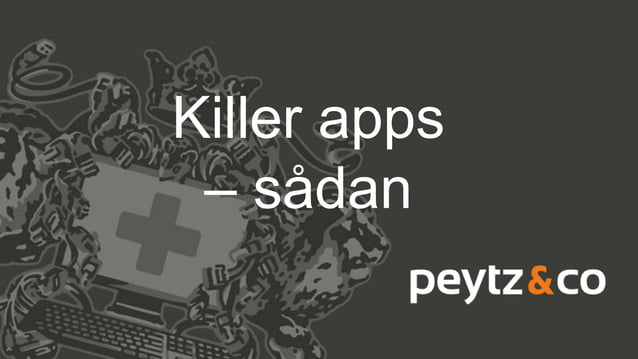 Killer apps - sådan | PPT