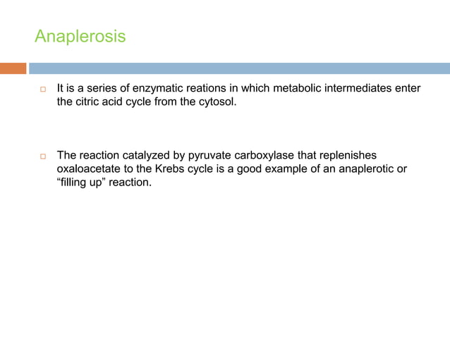 AMPHIBOLIC ROLE OF KREBS CYCLE WITH SPECIAL REFERENCE TO ANAPLEROTIC ...