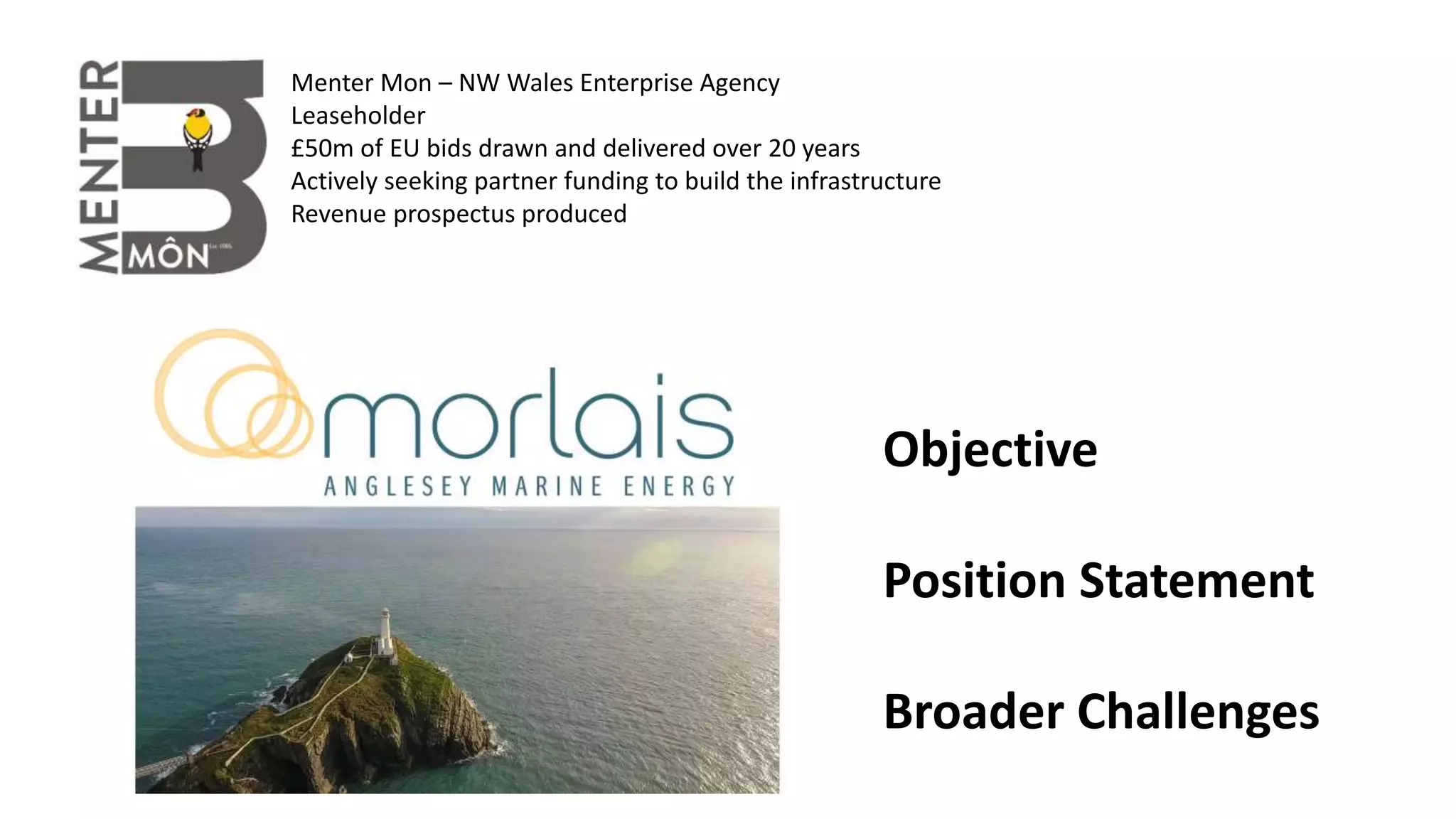 Gerallt Llewelyn Jones, managing director, Morlais | PPT