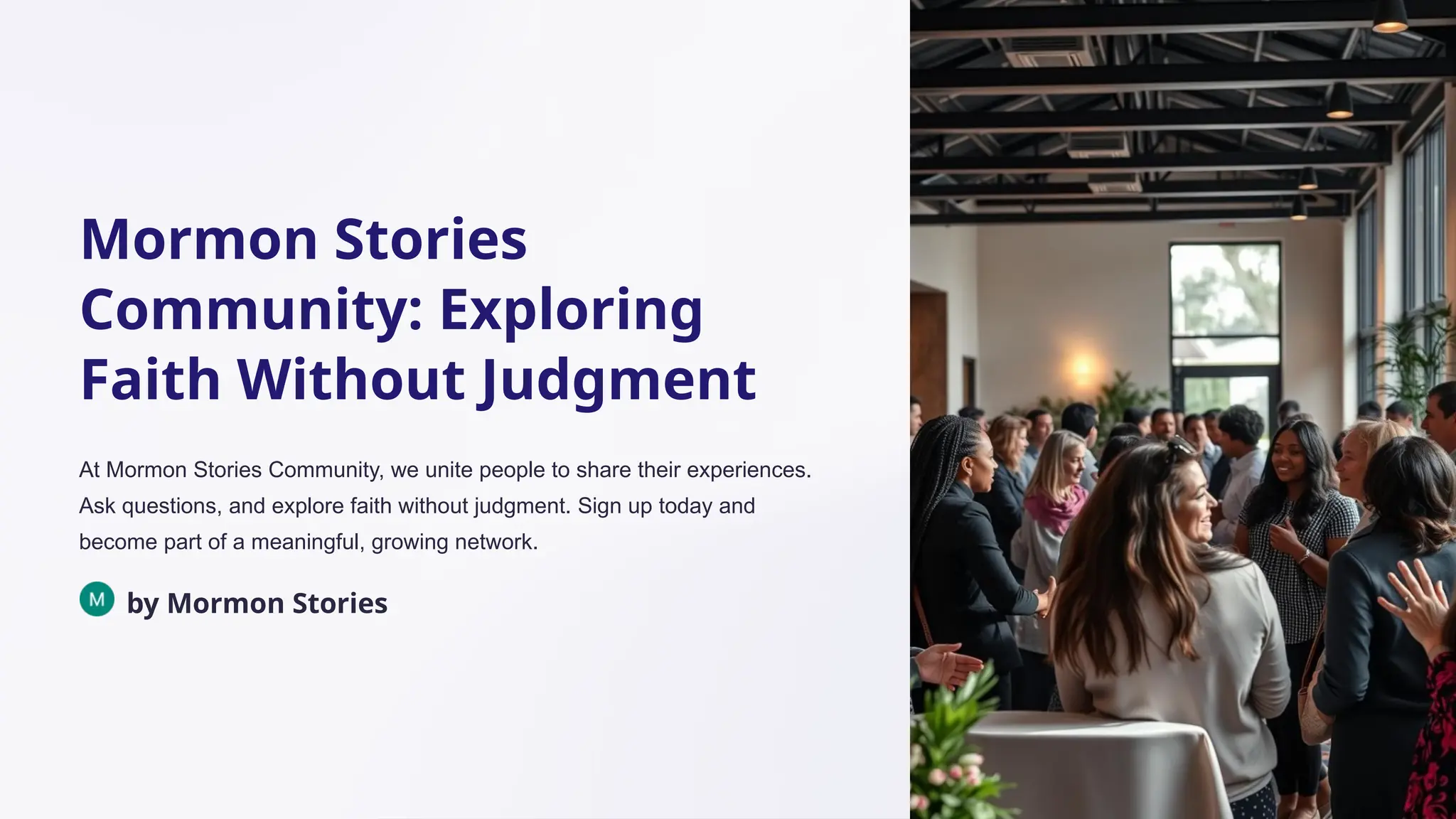Mormon Stories Community Exploring Faith Without Judgment | PPTX