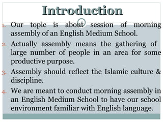 Morning assembly in schools By Sajjad Awan PhD Scholar TE Planning | PPT
