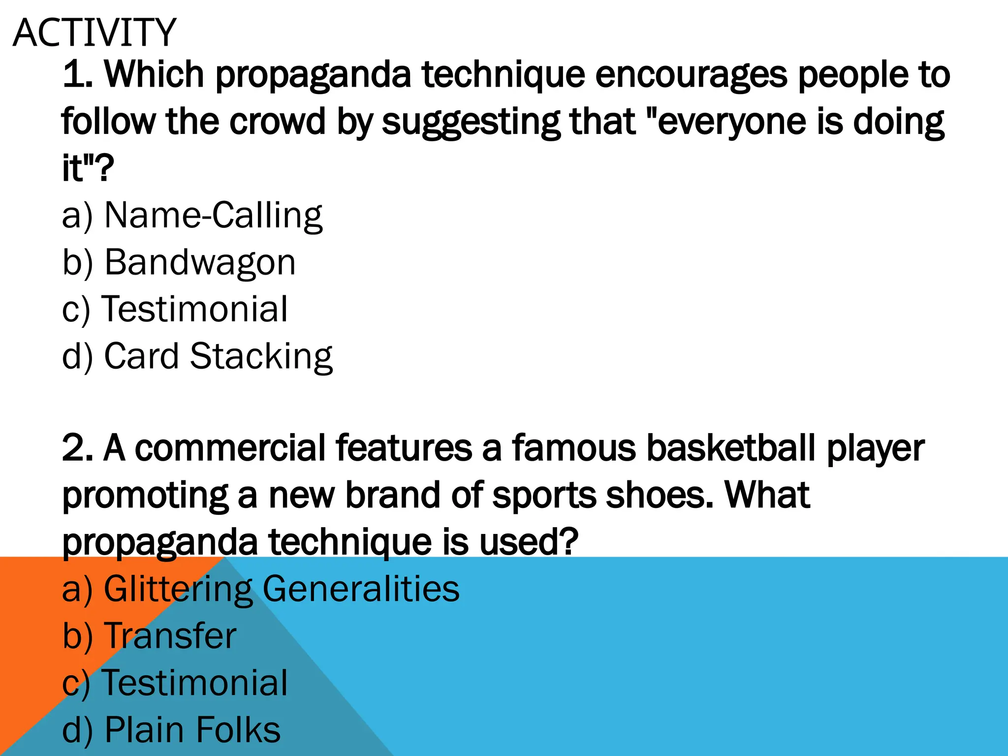 MORNING GRADE 8 final demo on the use of Propaganda.pptx