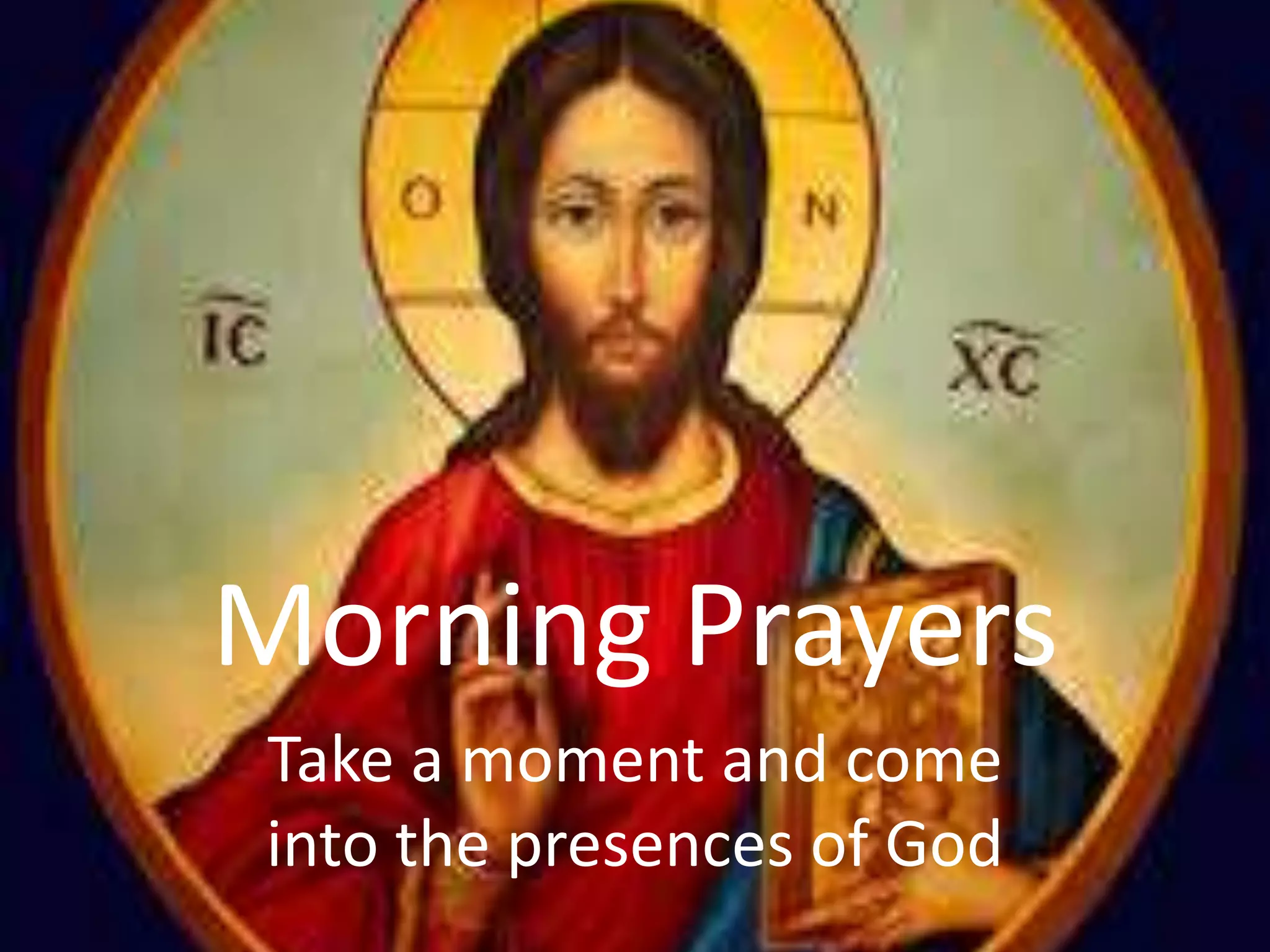 Morning prayers presentation1 | PPTX
