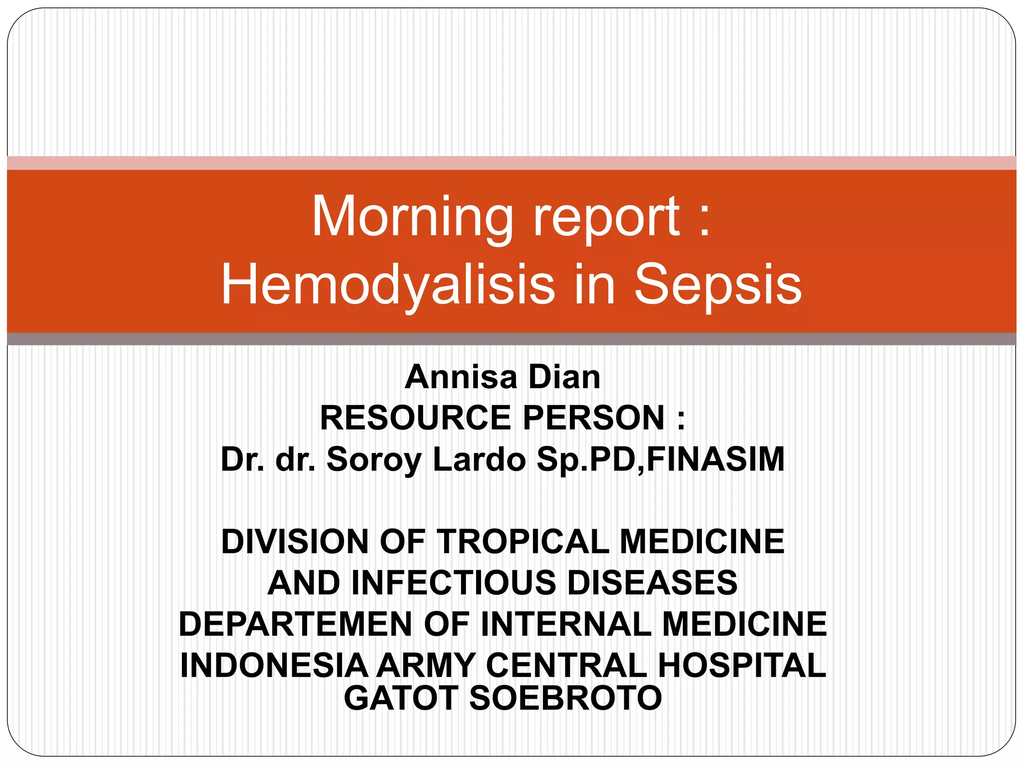 Sepsis with Hemodyalisis | PPTX