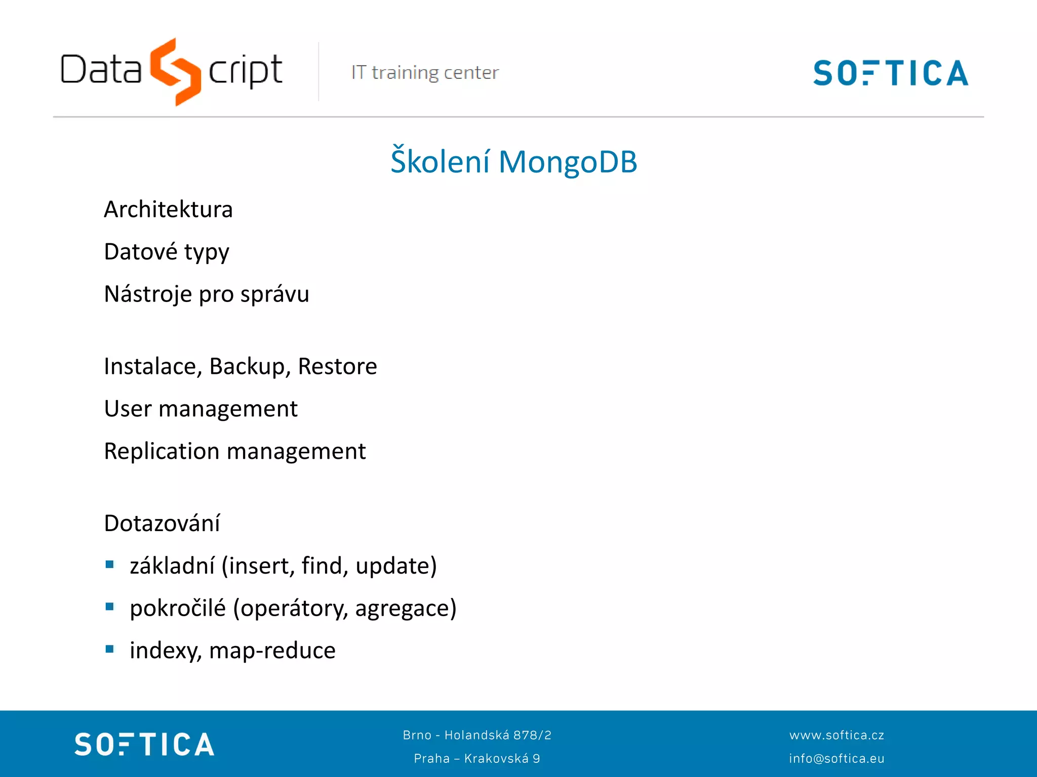 NoSQL databáze, MongoDB | PPT