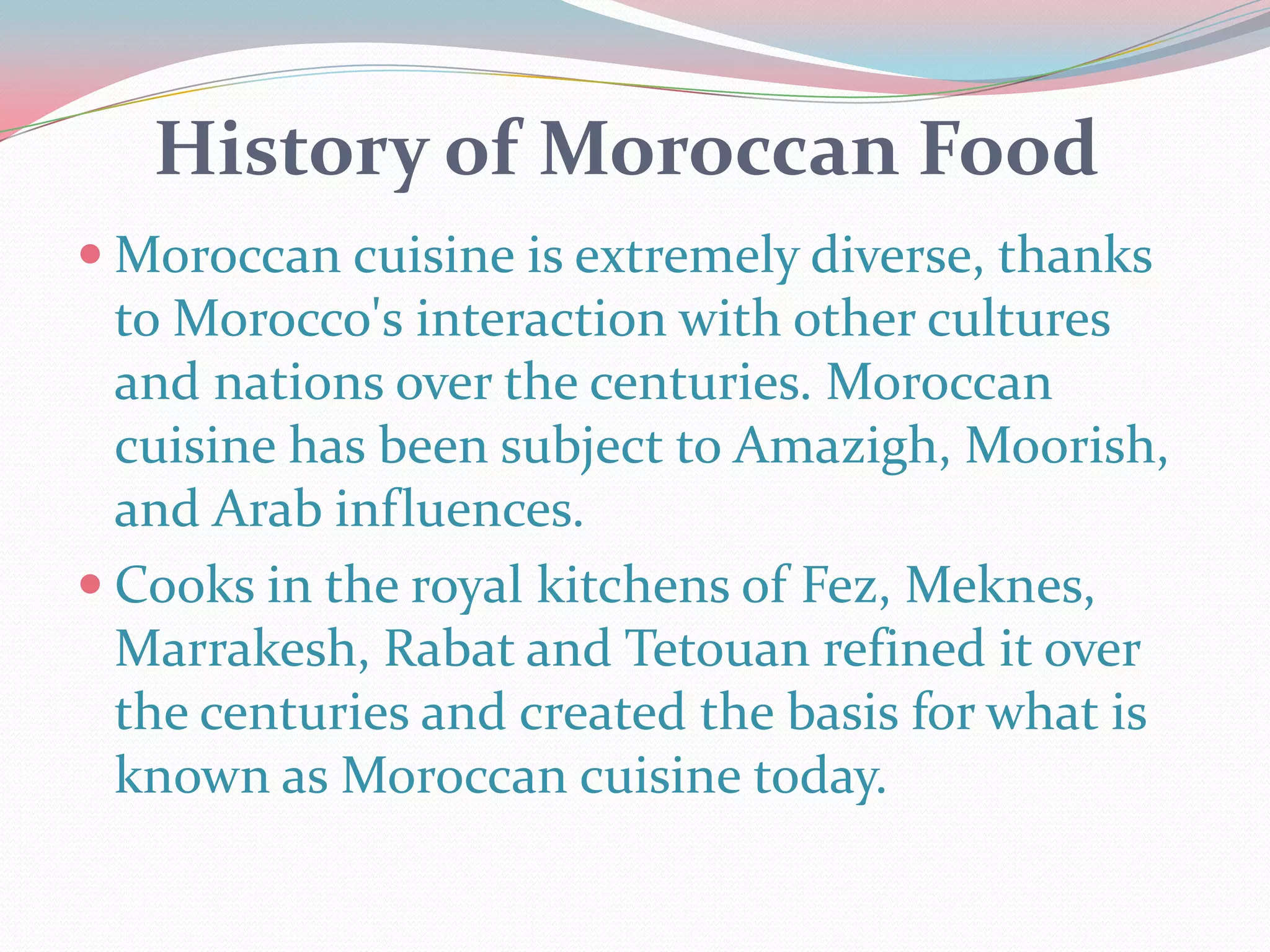 Moroccan food, tradion, and culturl | PPTX