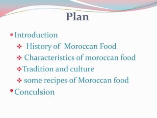 Moroccan food, tradion, and culturl | PPTX