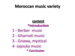 Moroccan music variety | PPTX