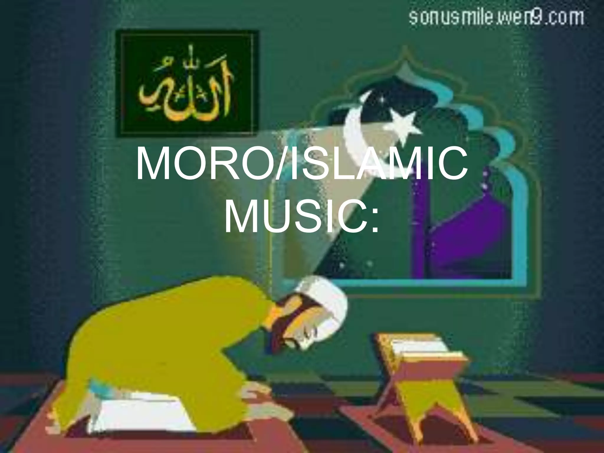 Moro Islamic Music Q3 | PPT