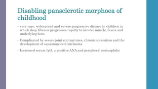 Morphea and allied Sclerosing Inflammatory Dermatoses-1.pptx