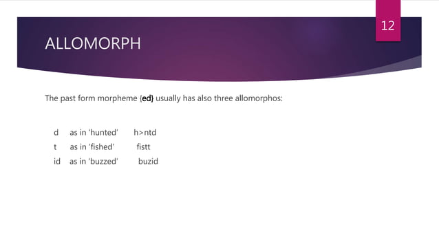 Morpheme, morph, allomorph | PPTX | Geology | Science