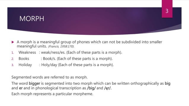 Morpheme, morph, allomorph | PPTX | Geology | Science