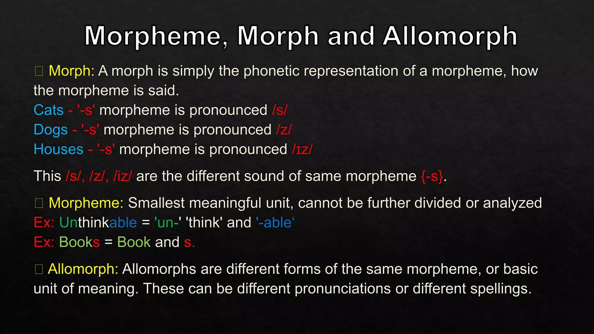 Morpheme, morph and allomorph | PPTX