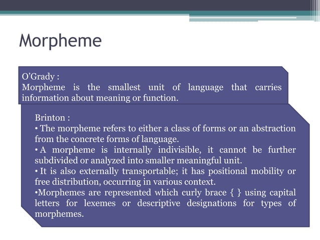 Morpheme, morphological analysis and morphemic analysis | PPTX ...