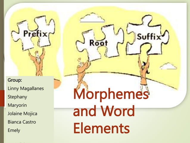 Morphemes_and_Word_elements.pptx