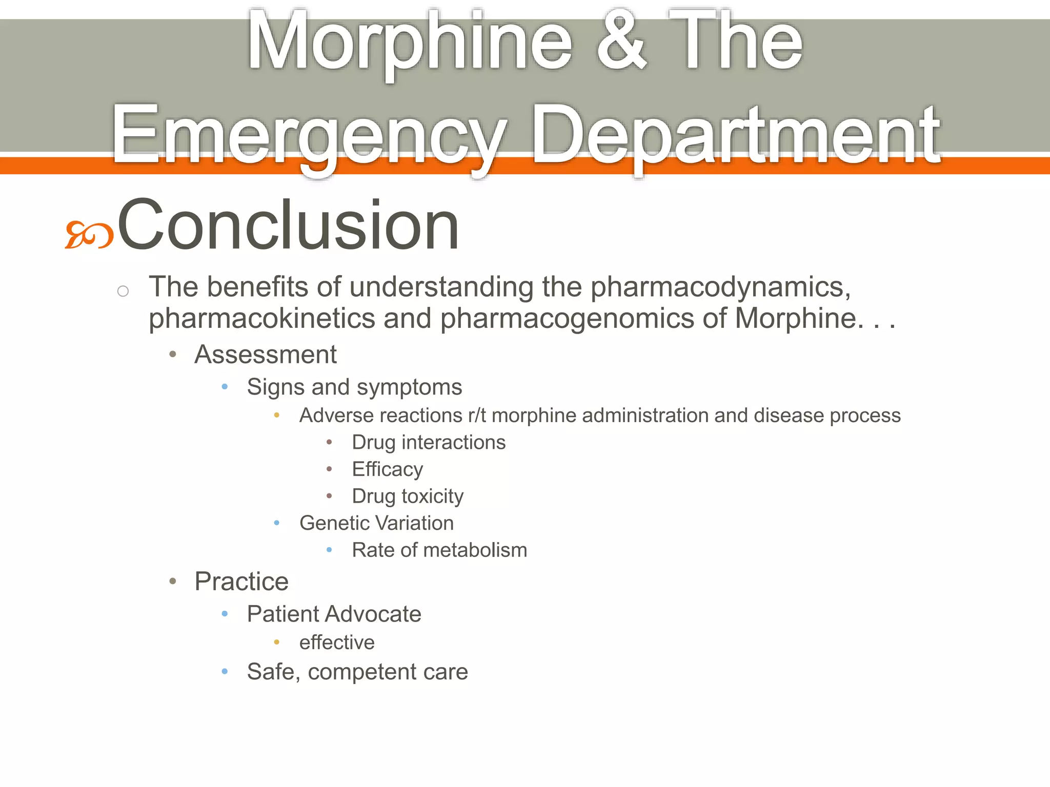 Morphine & emergency department | PPTX