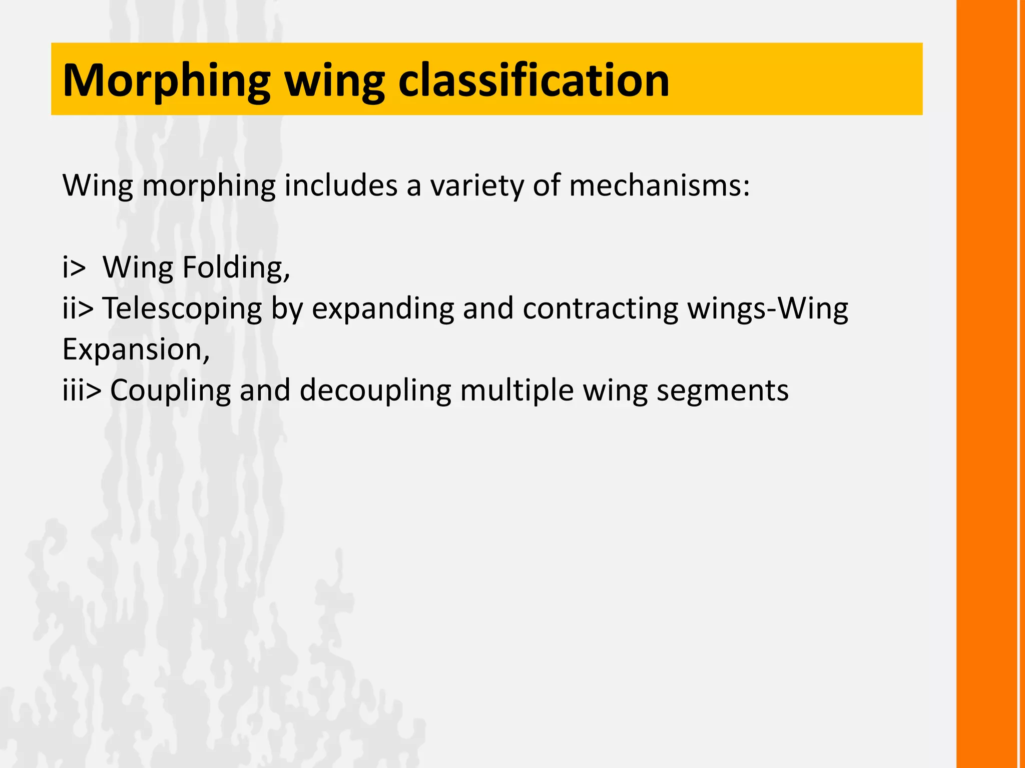 Morphing of aircraft wings | PPTX