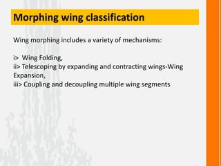 Morphing of aircraft wings | PPTX