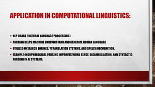 MORPHOLOGICAL-PARSING-Ling-132-Morphology-and-Syntax.pptx