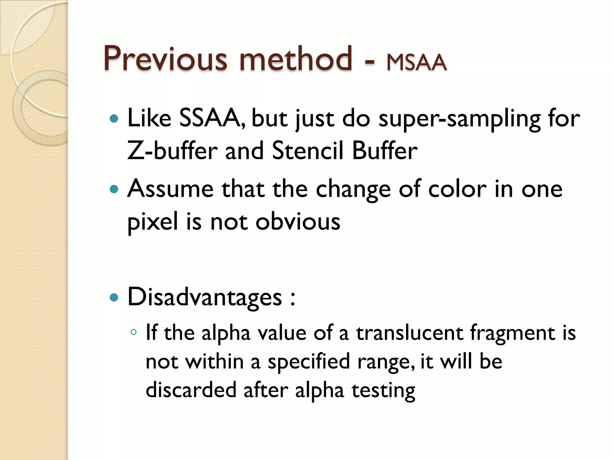 Morphological antialiasing | PPTX | 3-D Graphics | Computer Software and Applications
