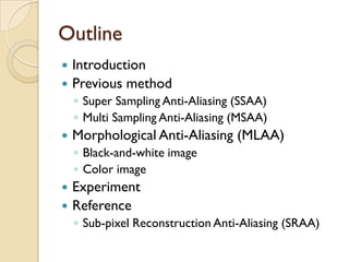 Morphological antialiasing | PPTX