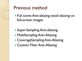 Morphological antialiasing | PPTX | 3-D Graphics | Computer Software ...