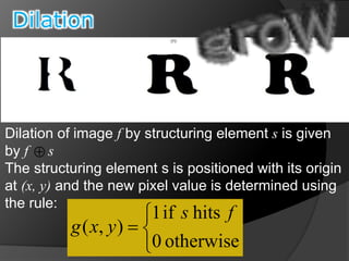 Morphological image processing | PPTX