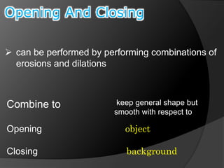 Morphological image processing | PPTX