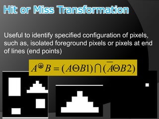 Morphological image processing | PPTX