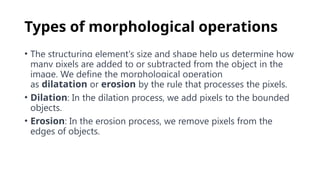 Morphological image processing in Digital Image Processing.pptx