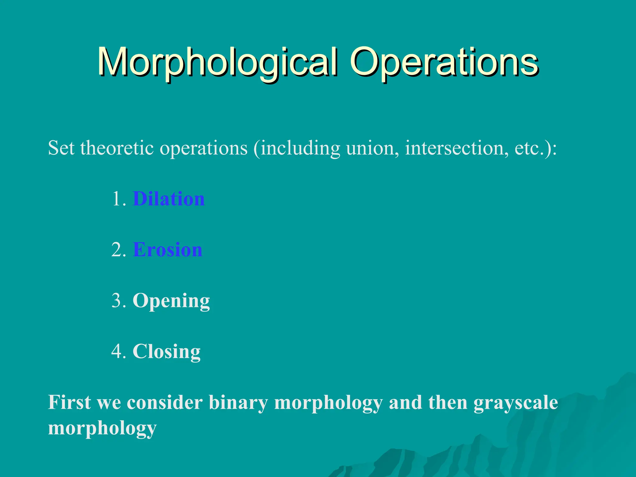 Morphological Image Processing binary.ppt