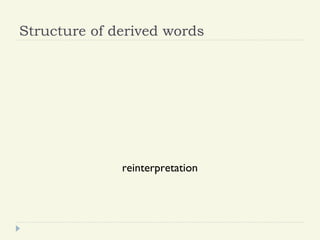 An Introduction to Morphology | PPT