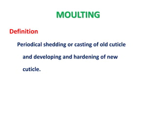 moulting by manoj | PPTX