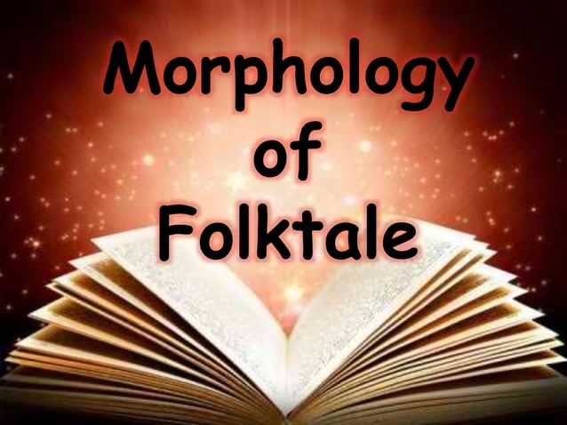 Morphology of Folktales | PPT