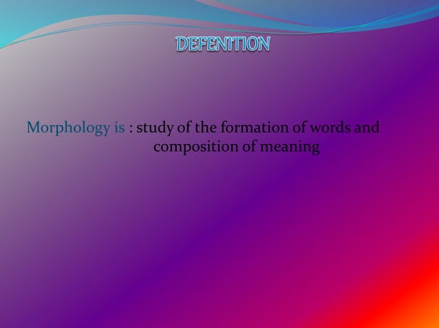 Morphology | PPT