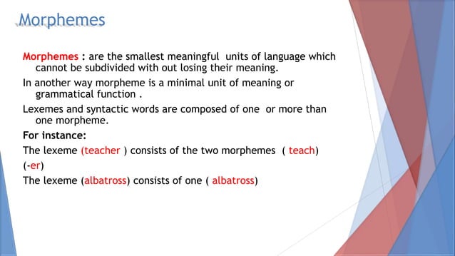Morphology, the Study of the Morphemes and Word. | PPTX