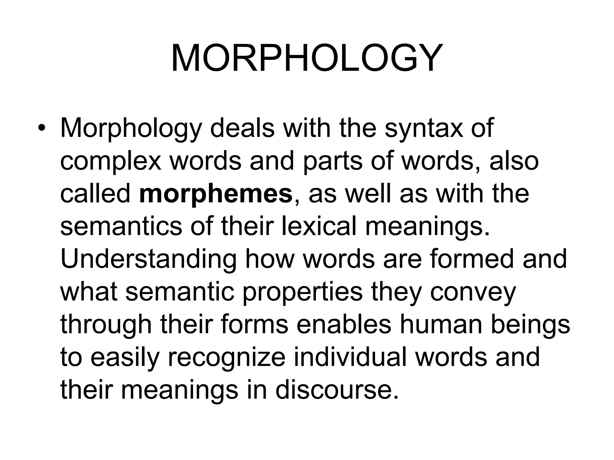 MORPHOLOGY.ppt
