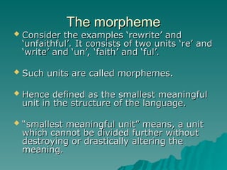Introduction to Morphology and the Classification of Morphemes | PPT