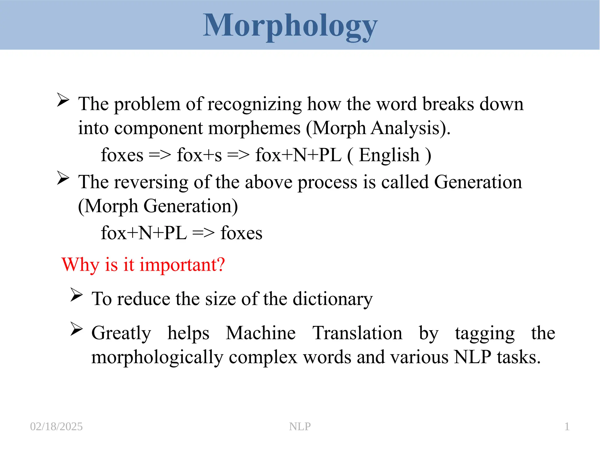 MORPHOLOGICAL PROCESSING OF INDIAN LANGUAGRES | PPTX