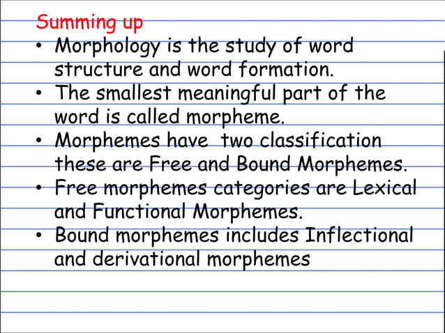 Morphology (Linguistics) | PPTX | Geology | Science