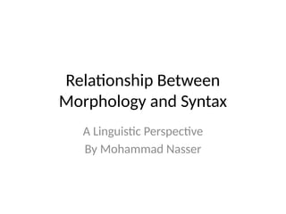 Morphology_and_Syntax,comprehensive.pptx