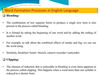 Morphology and word formation processes | PPTX